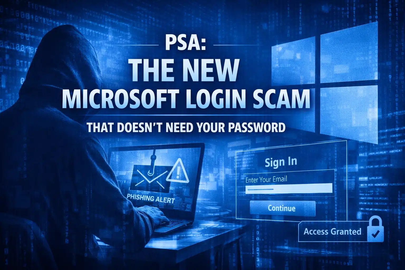 PSA: The New Microsoft Login Scam That Doesn't Need Your Password ...